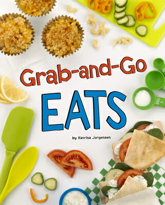 GRABーANDーGO EATS Easy Eats Katrina Jorgensen CAPSTONE PR2020 Hardcover English ISBN：9781496680990 洋書 Books for kids（児童書）...