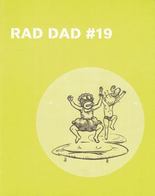 RAD DAD Rad Dad Tomas Moniz MICROCOSM PUB2011 Paperback English ISBN：9781934620991 洋書 Family life & Comics（生活＆コミック） Fami...