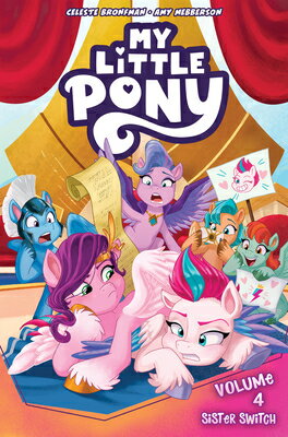 MY LITTLE PONY VOL 4 SISTER SW Celeste Bronfman Amy Mebberson IDEA & DESIGN WORKS LLC2024 Paperback English ISBN：9798887...