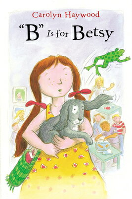 B IS FOR BETSY 1ーSIMUL/E Betsy (Paperback) Carolyn Haywood Carolyn Haywood HARCOURT BRACE & CO2004 Paperback 1ーSimul Eng...