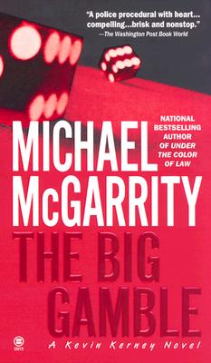 BIG GAMBLE Kevin Kerney Michael McGarrity DUTTON BOOKS2003 Mass　Market　Paperbound English ISBN：9780451410993 洋書 Fiction ...