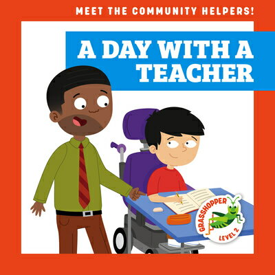 DAY W/A TEACHER Meet the Community Helpers! Mari C. Schuh Dean Gray GRASSHOPPER BOOKS2024 Paperback English ISBN：9798892...