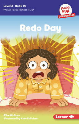 REDO DAY Phonics Fun Decodables ーー Level 3 Elise Wallace Kate Fallahee LERNER PUBN2024 Paperback English ISBN：9798765641...