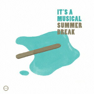 It's A Musicalサマー ブレイク イーピー イッツアミュージカル 発売日：2013年04月03日 SUMMER BREAK EP JAN：4526180131007 RYECDー154 RALLYE (株)ウルトラ・ヴァイヴ [...
