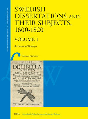 SWEDISH DISSERTATIONS & THEIR Library of the Written Word ー The Handpress World Mattias Krrholm BRILL ACADEMIC PUB2024 L...