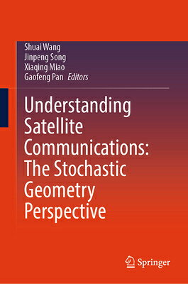UNDRSTDG SATELLITE COMMUNICATI Shuai Wang Jinpeng Song Xiaqing Miao SPRINGER2024 Hardcover 2024 English ISBN：97898197710...