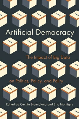 ARTIFICIAL DEMOCRACY Cecilia Biancalana Eric Montigny UNIV OF BRITISH COLUMBIA2025 Hardcover English ISBN：9780774871013 ...