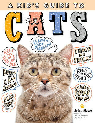 KIDS GT CATS Arden Moore STOREY PUB2020 Paperback English ISBN：9781635861013 洋書 Books for kids（児童書） Juvenile Nonfiction