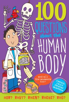 100 QUES ABT THE HUMAN BODY Inc Peter Pauper Press PETER PAUPER2019 Hardcover English ISBN：9781441331014 洋書 Books for ki...