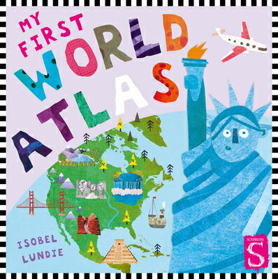MY 1ST WORLD ATLAS Isobel Lundie SCRIBBLERS2021 Board　Books English ISBN：9781913971014 洋書 Books for kids（児童書） Juvenile N...