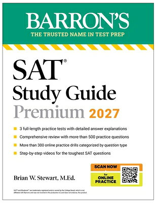 SAT SG PREMIUM 2027 3 PRACT TE Barron's SAT Prep Brian W. Stewart, M. Ed BARRONS EDUCATION SERIES2026 Paperback English ...