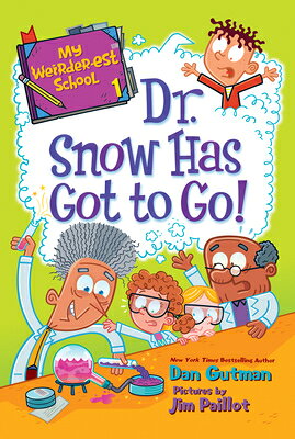 MY WEIRDERーEST SCHOOL DR SNOW My WeirderーEst School Dan Gutman Jim Paillot HARPERCOLLINS2019 Paperback English ISBN：9780...