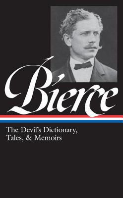LIAM AMBROSE BIERCE THE DEVILS Library of America Ambrose Bierce S. T. Joshi LIB OF AMER2011 Hardcover English ISBN：9781...