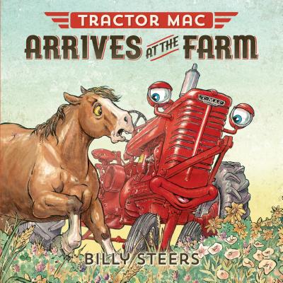 TRACTOR MAC ARRIVES AT THE FAR Tractor Mac Billy Steers FARRAR STRAUSS & GIROUX2015 Hardcover English ISBN：9780374301026...