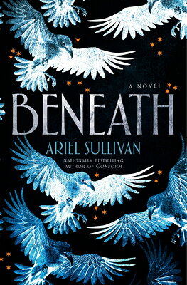 BENEATH The Conform Ariel Sullivan BALLANTINE BOOKS2026 Hardcover English ISBN：9798217091027 洋書 Fiction & Literature（小説＆...