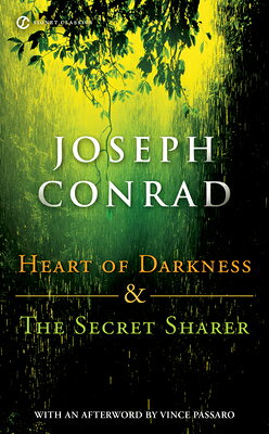 HEART OF DARKNESS & THE SECRET Signet Classics Joseph Conrad Joyce Carol Oates Vince Passaro SIGNET CLASSICS英語 多読 ジョセフ・コ...