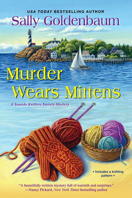 MURDER WEARS MITTENS Seaside Knitters Society Sally Goldenbaum KENSINGTON PUB CORP2018 Paperback English ISBN：9781496711...