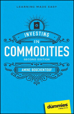 INVESTING IN COMMODITIES FOR D Amine Bouchentouf FOR DUMMIES2023 Paperback Updated English ISBN：9781394201044 洋書 Busines...