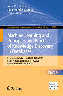 MACHINE LEARNING & PRINCIPLES Communications in Computer and Information Science Irena Koprinska Joo MendesーMoreira Paul...