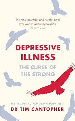 DEPRESSIVE ILLNESS Tim Cantopher SHELDON PR2021 Paperback English ISBN：9781529381047 洋書 Business & SelfーCulture（ビジネス） Se...