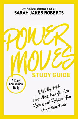 POWER MOVES SG Sarah Jakes Roberts THOMAS NELSON PUB2024 Paperback English ISBN：9780310151050 洋書 Social Science（社会科学） Re...