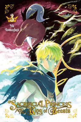 SACRIFICIAL PRINCESS & THE KIN Sacrificial Princess and the King of Beasts Yu Tomofuji Lys Blakeslee Paul Starr YEN PR20...