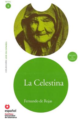 SPAーCELESTINA (ED11+CD) CELEST Leer en Espanol Fernando De Rojas Fernando de Rojas SANTILLANA2009 Paperback Spanish ISBN...