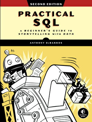 PRAC SQL 2ND /E Anthony Debarros NO STARCH PR2022 Paperback English ISBN：9781718501065 洋書 Computers & Science（コンピューター＆科学...