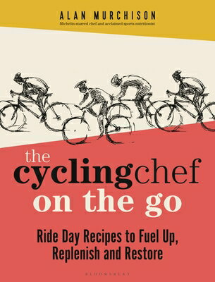 CYCLING CHEF ON THE GO Alan Murchison BLOOMSBURY2024 Hardcover English ISBN：9781399411066 洋書 Family life & Comics（生活＆コミッ...