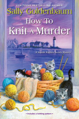 HT KNIT A MURDER Seaside Knitters Society Sally Goldenbaum KENSINGTON PUB CORP2019 Paperback English ISBN：9781496711069 ...