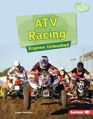 ATV RACING Searchlight Books (Tm) ーー Full Throttle Logan Hamilton LERNER PUBN2026 Library　Binding English ISBN：979834804...