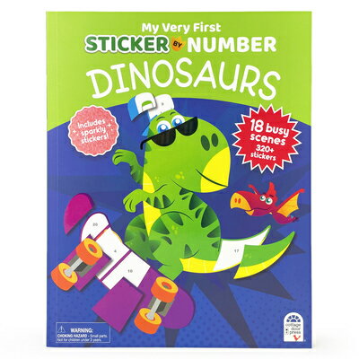 STICKERSーDINOSAURS My Very First Sticker by Number Lwillys Tafur Cottage Door Press COTTAGE DOOR PR2024 Paperback Englis...