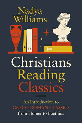 CHRISTIANS READING CLASSICS Nadya Williams ZONDERVAN ACADEMIC2025 Paperback English ISBN：9780310171072 洋書 Social Science...