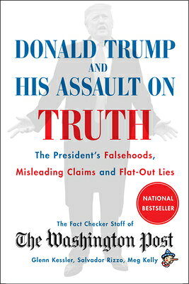 DONALD TRUMP & HIS ASSAULT ON The Washington Post Fact Checker Staff SCRIBNER BOOKS CO2020 Paperback English ISBN：978198...