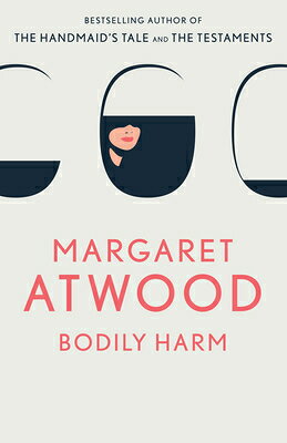 BODILY HARM Margaret Atwood ANCHOR1998 Paperback English ISBN：9780385491075 洋書 Fiction & Literature（小説＆文芸） Fiction