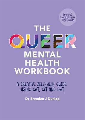 QUEER MENTAL HEALTH WORKBK Brendan J. Dunlop JESSICA KINGSLEY PUBL INC2022 Paperback English ISBN：9781839971075 洋書 Socia...