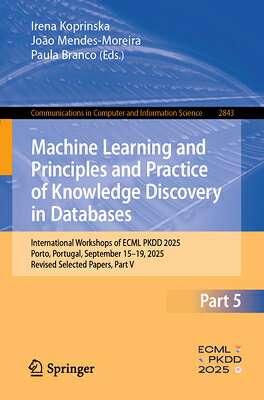 MACHINE LEARNING & PRINCIPLES Communications in Computer and Information Science Irena Koprinska Joo MendesーMoreira Paul...