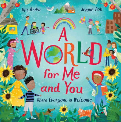 WORLD FOR ME & YOU Uju Asika Jennie Poh CROCODILE BOOKS2024 Hardcover English ISBN：9781623711085 洋書 Books for kids（児童書） ...