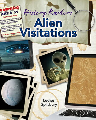ALIEN VISITATIONS Louise Spilsbury CRABTREE PUB2021 Paperback English ISBN：9781427151087 洋書 Books for kids（児童書） Juvenile...