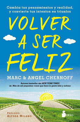 SPAーVOLVER A SER FELIZ Marc Chernoff Angel Chernoff EDIT SIRIO2021 Paperback Spanish ISBN：9788418531088 洋書 Business & Se...