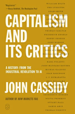 CAPITALISM & ITS CRITICS John Cassidy FARRAR STRAUSS & GIROUX2025 Hardcover English ISBN：9780374601089 洋書 Business & Sel...