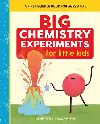 BIG CHEMISTRY EXPERIMENTS FOR Big Experiments for Little Kids Megan Olivia Hall ROCKRIDGE PR2021 Paperback English ISBN：...