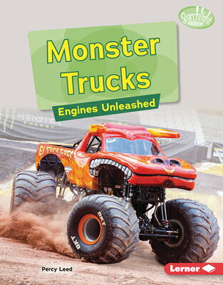 MONSTER TRUCKS Searchlight Books (Tm) ーー Full Throttle Percy Leed LERNER PUBN2026 Library　Binding English ISBN：979834804...