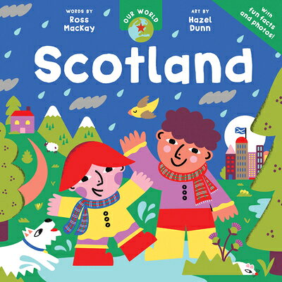 OUR WORLD SCOTLAND Our World Ross Collins MacKay Hazel Dunn BAREFOOT BOOKS2026 Paperback English ISBN：9798898591090 洋書 B...