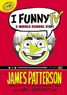 I FUNNY TV I Funny James Patterson Chris Grabenstein Laura Park JIMMY PATTERSON2015 Hardcover English ISBN：9780316301091...
