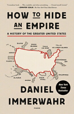 HT HIDE AN EMPIRE Daniel Immerwahr PICADOR2020 Paperback English ISBN：9781250251091 洋書 Social Science（社会科学） History