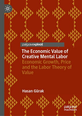 ECONOMIC VALUE OF CREATIVE MEN Hasan Grak PALGRAVE MACMILLAN LTD2024 Hardcover 2024 English ISBN：9783031701092 洋書 Busine...