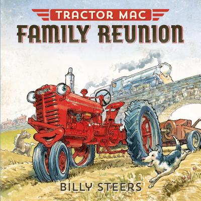 TRACTOR MAC FAMILY REUNION Tractor Mac Billy Steers FARRAR STRAUSS & GIROUX2015 Hardcover English ISBN：9780374301095 洋書 ...