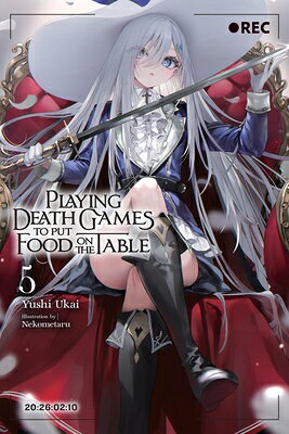 PLAYING DEATH GAMES TO PUT FOO Playing Death Games to Put Food on the Table Yushi Ukai Nekometaru YEN PR2026 Paperback E...