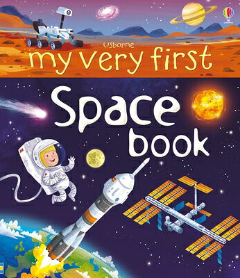 MY VERY 1ST SPACE BK My First Books Emily Bone Lee Cosgrove USBORNE BOOKS2023 Board　Books English ISBN：9781805071105 洋書 ...